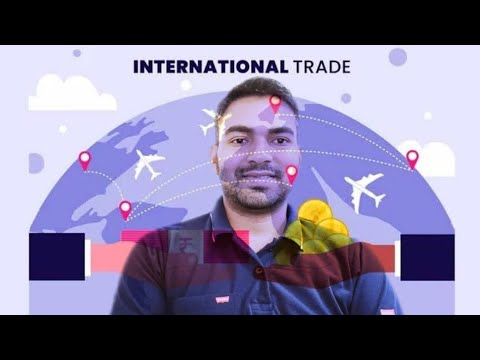International Trade (Trade Beyond Borders) : A Study of Global Exchange