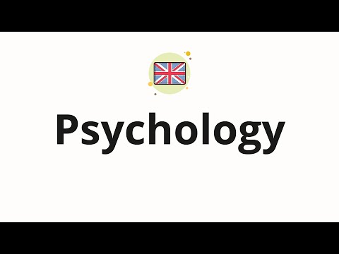 How to pronounce Psychology