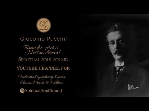 25 Puccini Turandot Act 3 Nessun dorma!