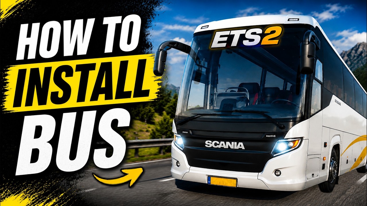 How to Install Bus Mod in ETS2 & ATS | Easy Method 2026