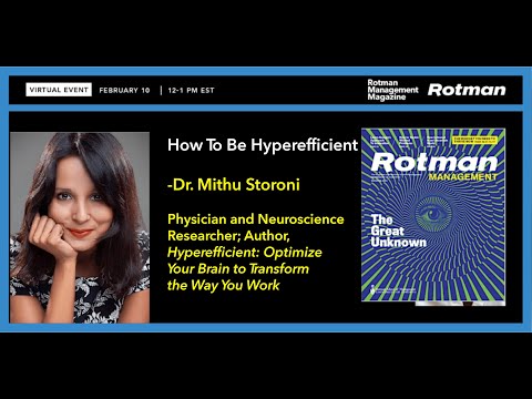 The Great Unknown - Dr. Mithu Storoni on How To Be Hyperefficient