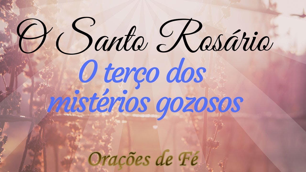 The Holy Rosary - The Rosary of Joyful Mysteries