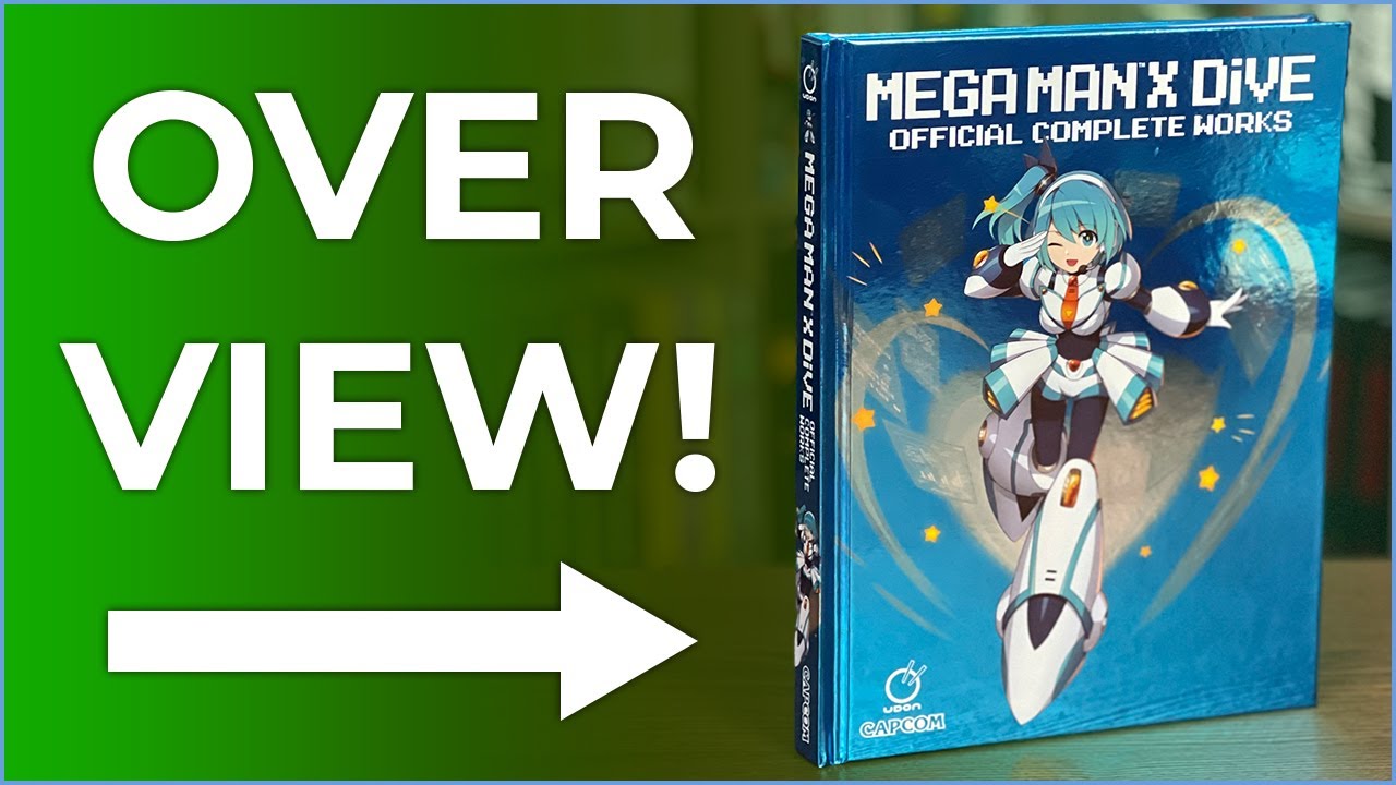 Mega Man X DiVE: Official Complete Works Hardcover Overview