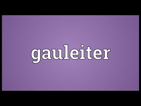 Gauleiter Meaning