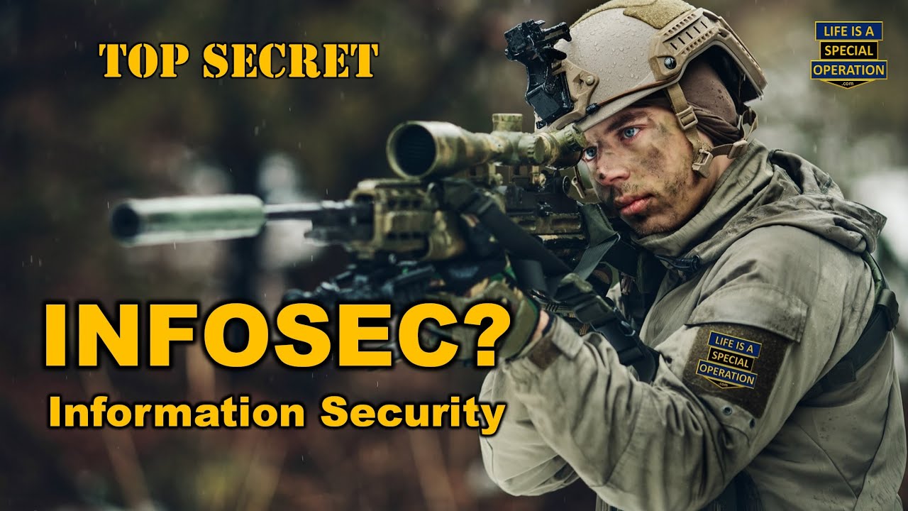 What is INFOSEC? - Information Security?
