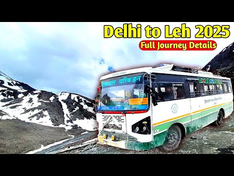 Delhi to Leh by HRTC 2025 || Adventural Journey || Most Popular Bus Route in India|| Gopal Himachali