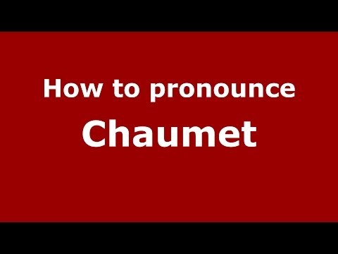 How to pronounce Chaumet (French) - PronounceNames.com