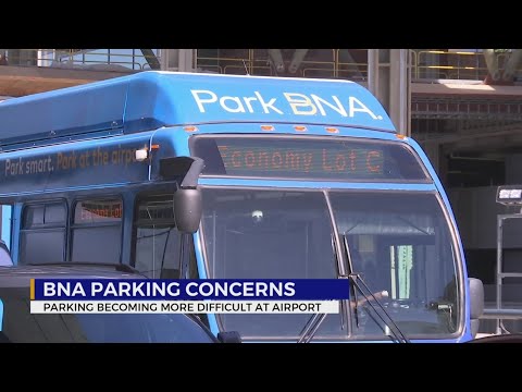Parking concerns at Nashville airport