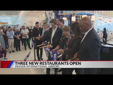 3 new restaurants open at Denver International Airport