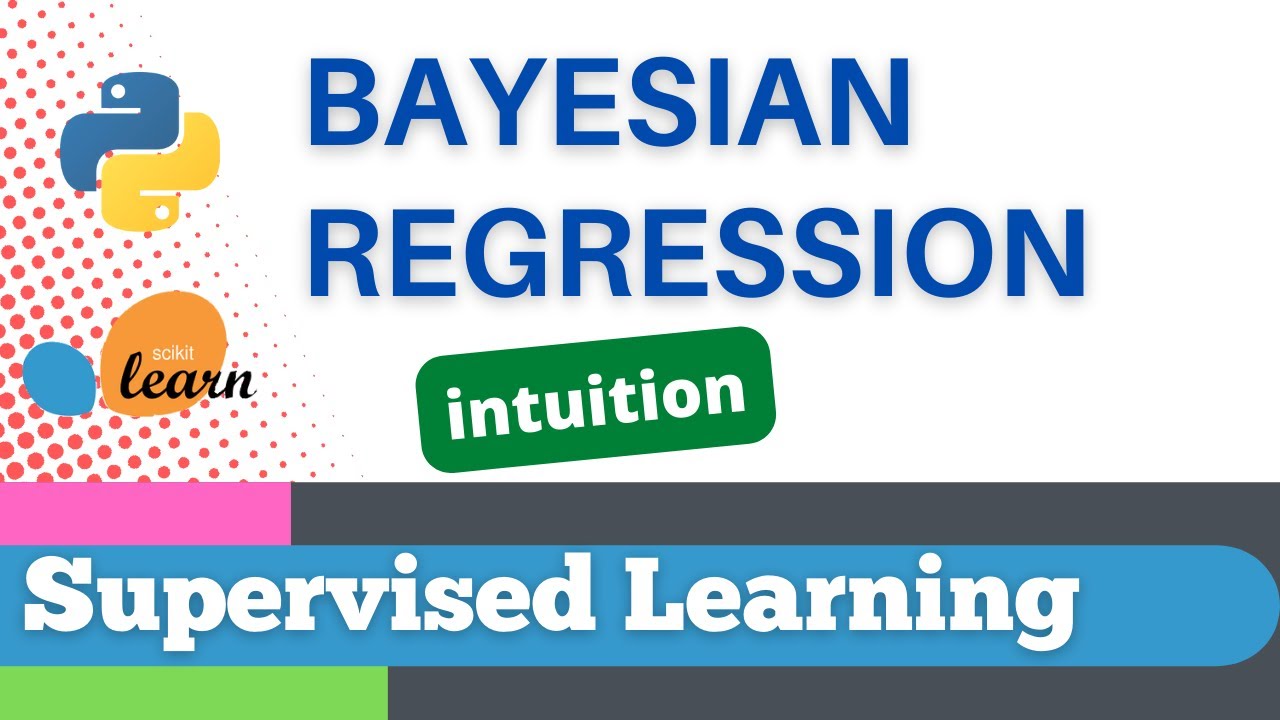 #40: Scikit-learn 37:Supervised Learning 15: Intuition Bayesian regression
