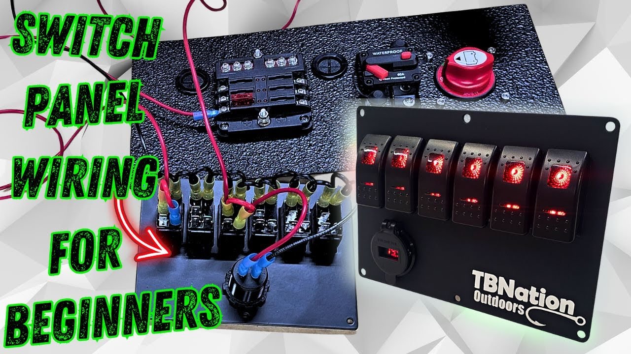 Boat Switch Panel Wiring For Beginners