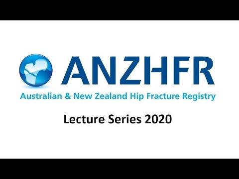 ANZHFR Lecture 7 - An Introduction to the Fragility Fracture Network