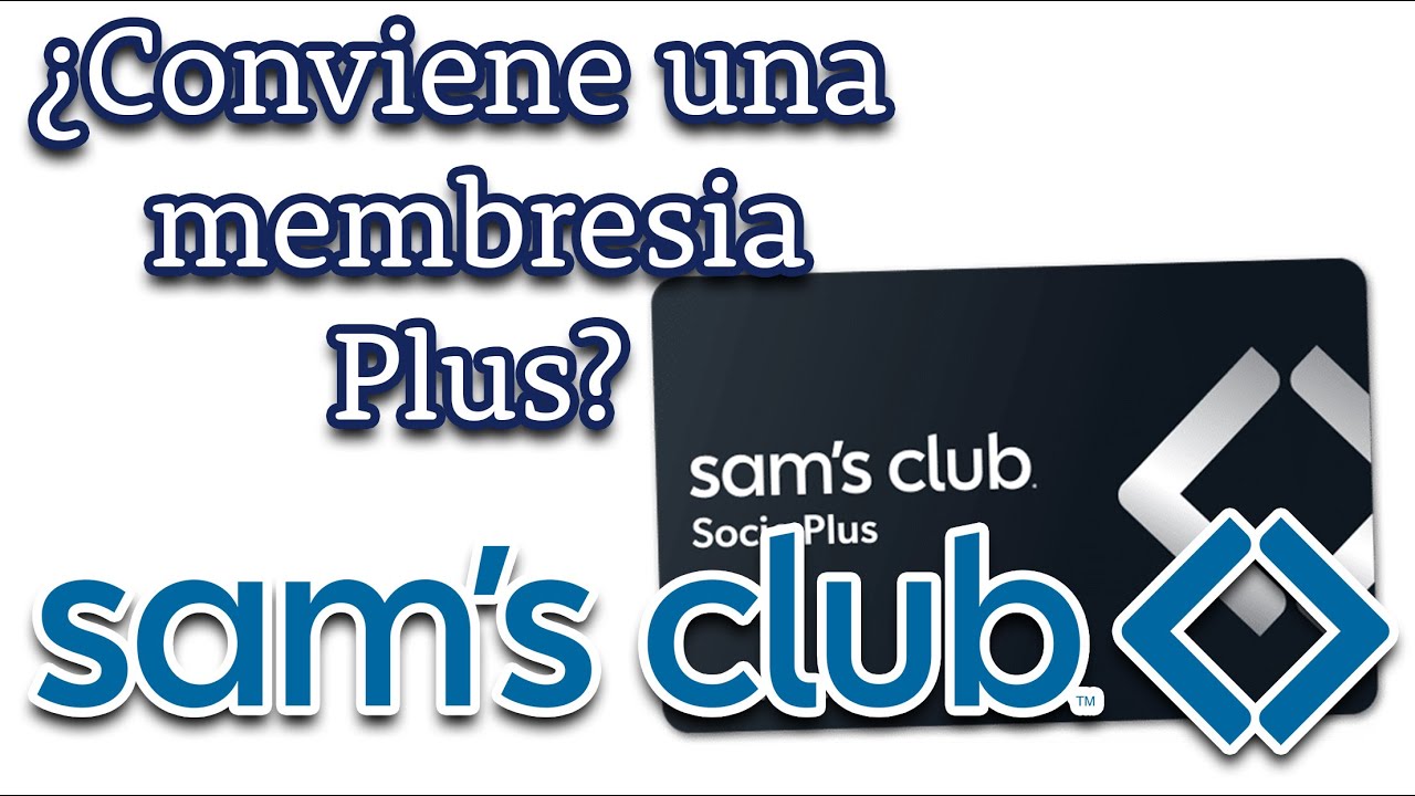 ¿Qué es miembro Sams Plus? – VALETRY