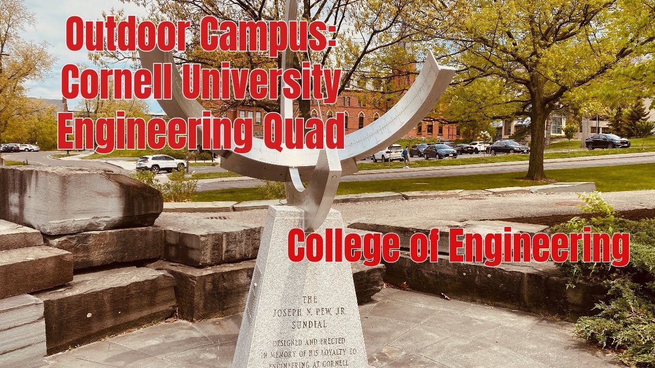 Cornell University Engineering Quad Outdoor Walkthrough Tour