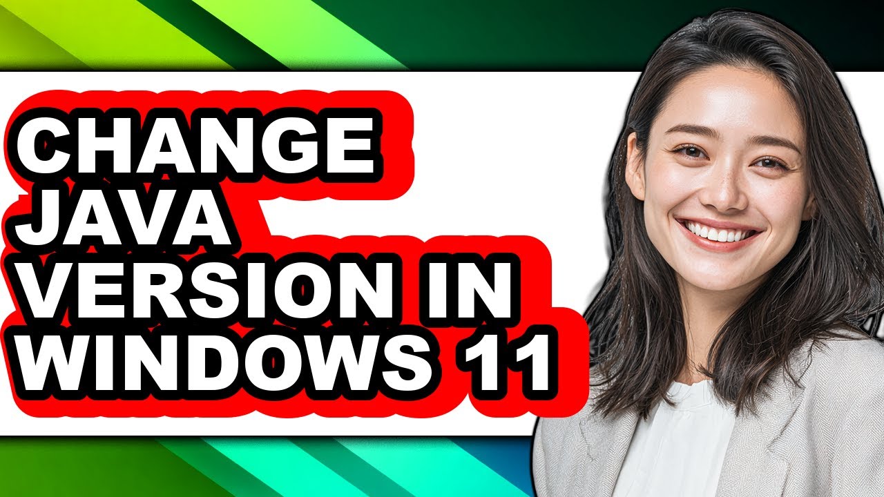 How to Change Java Version in Windows 11 - Full Guide