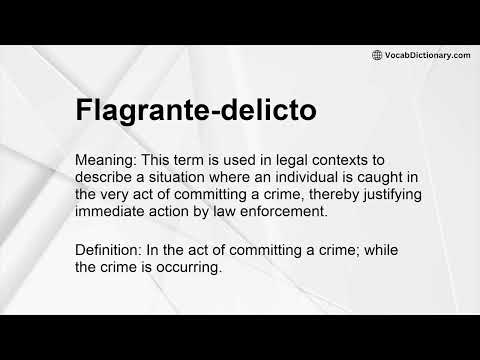 Flagrante-delicto Meaning