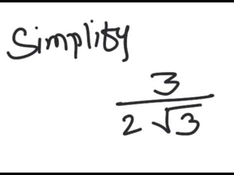 Radicals: Simplify 3 / 2*√(3)