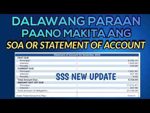 DALAWANG PARAAN PAANO MAKITA ANG SOA OR STATEMENT OF ACCOUNT | HOW TO GET SSS SOA