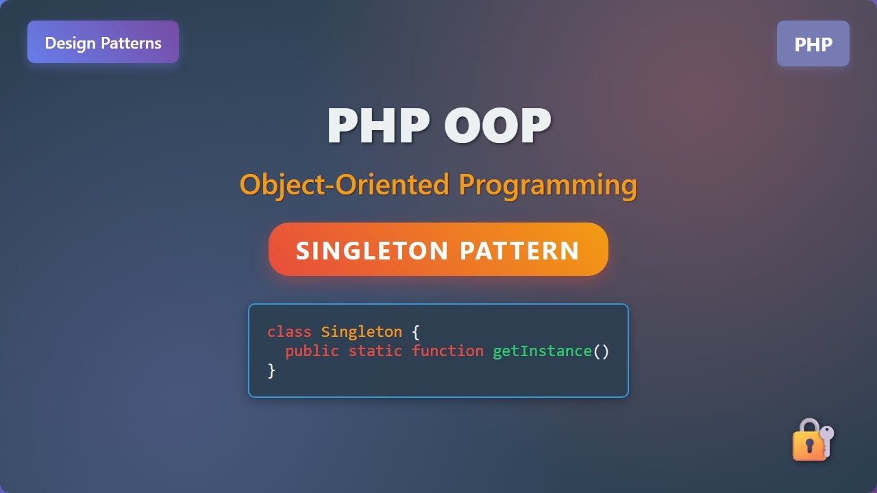PHP Singleton Pattern: Easily Explained with Real-World Examples