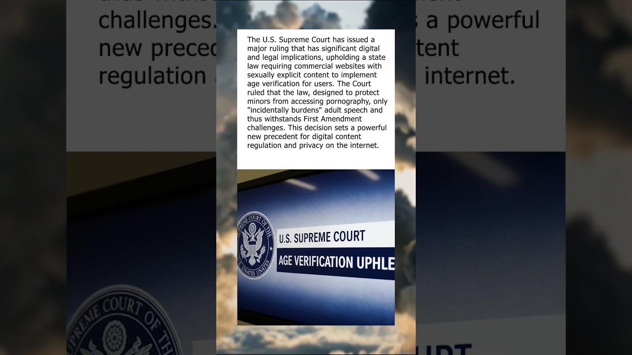 Supreme Court Upholds Age Verification for Online Porn Sites