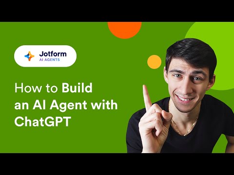 How to build an AI agent with ChatGPT: A step-by-step guide | The Jotform Blog