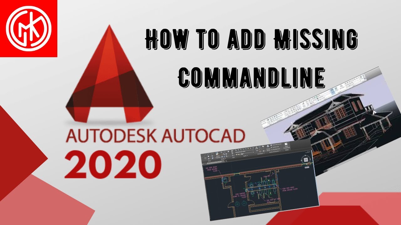 AUTOCAD 2020   |   How to Add Missing CommandLine
