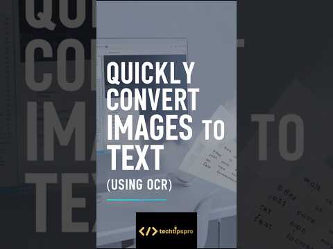 Quickly Convert Images to Text (Using OCR) #techtipspro