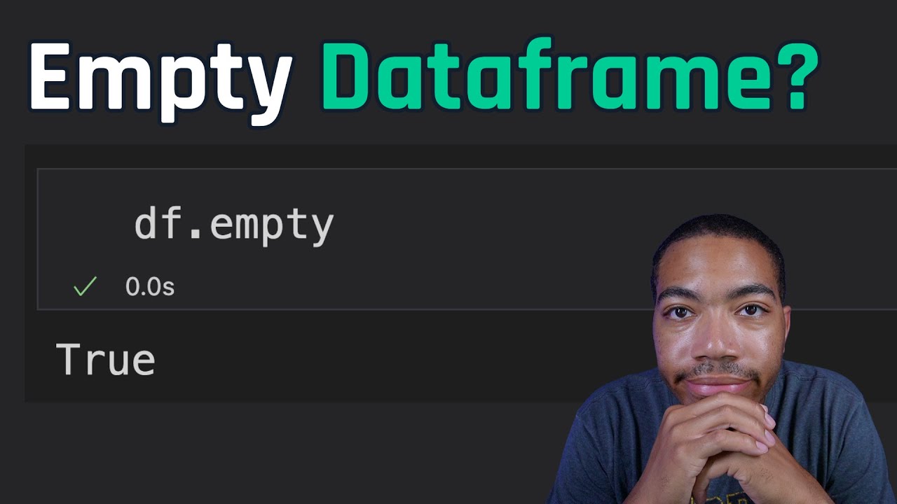 Data Validation in Python: Using df.empty to Ensure Clean Data