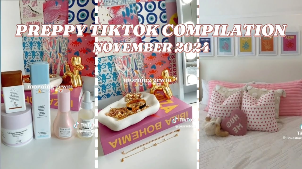 PREPPY TIKTOK COMPILATION 💐🍵🎀🐚!! NOVEMBER 2024!!