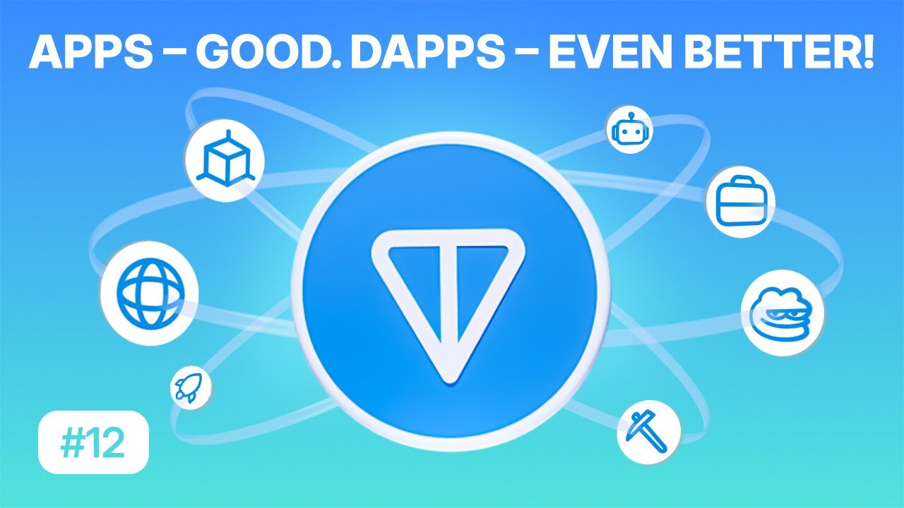 Apps – good. dApps – even better! | TON Learn #13