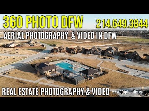 Aerial Photography, Aerial Video, Real Estate Video in Dallas-Fort Worth | 360 Photo DFW