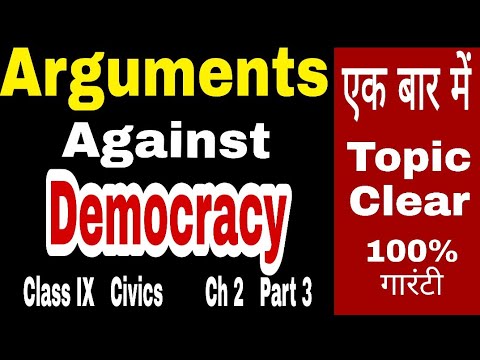 Arguments against democracy , Class 9, Civics, Chapter 2