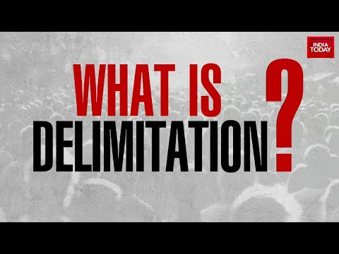 What Is Delimitation?: Why Southern States Fear Loss of Parliamentary Seats | India Today