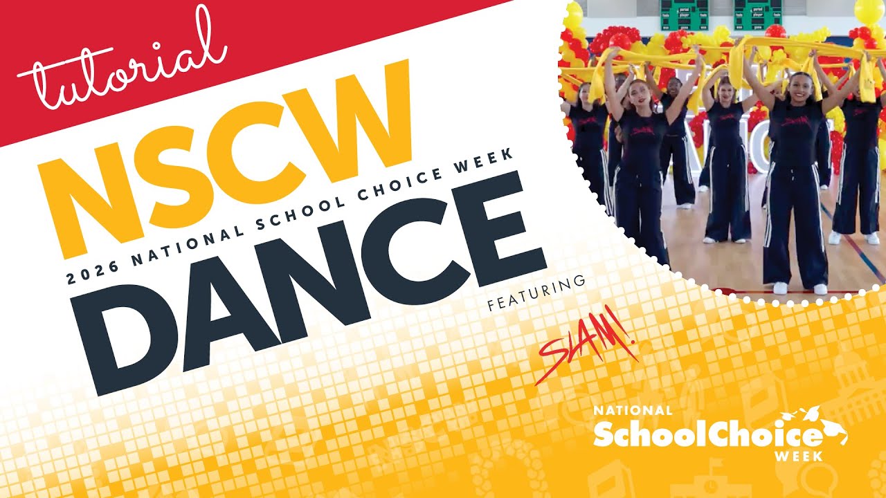 National School Choice Week Dance 2026 Tutorial