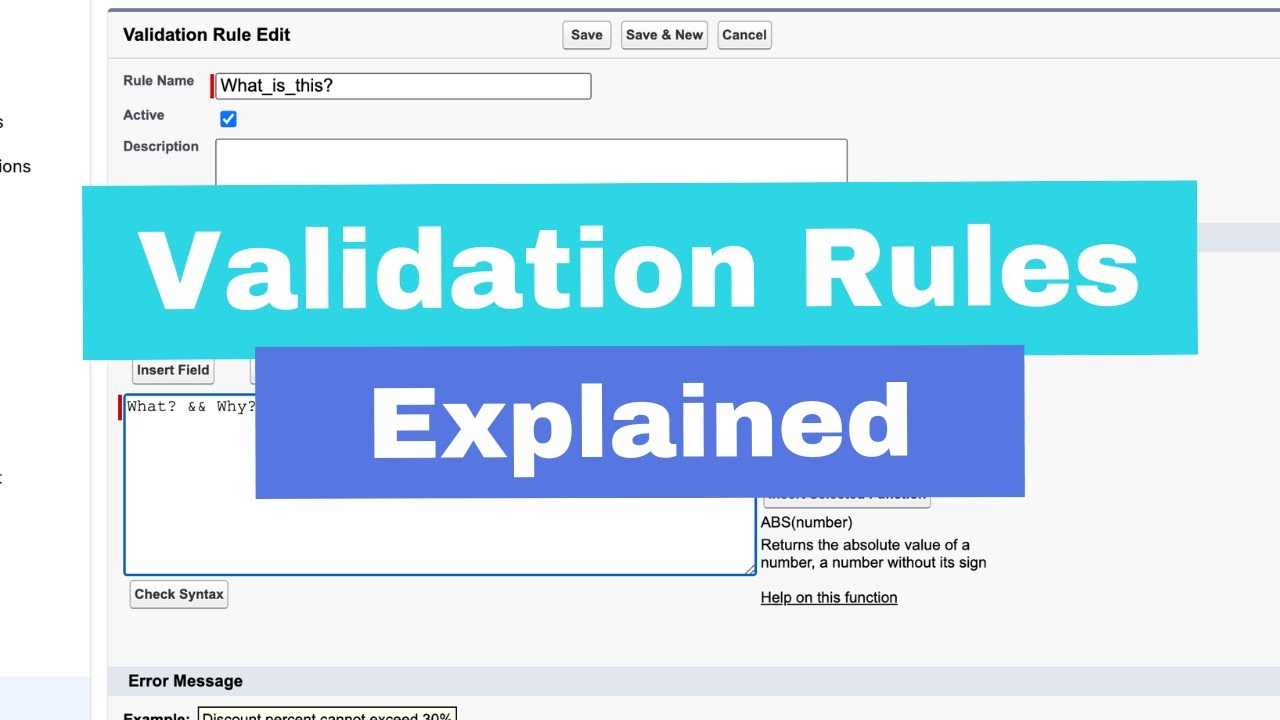 What is a Validation Rule in Salesforce?