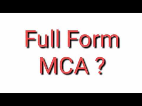Full Form of MCA ?