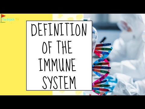 Definition Of The Immune System