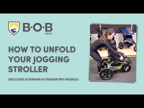 How To Unfold BOB Gear Jogging Strollers (select models)