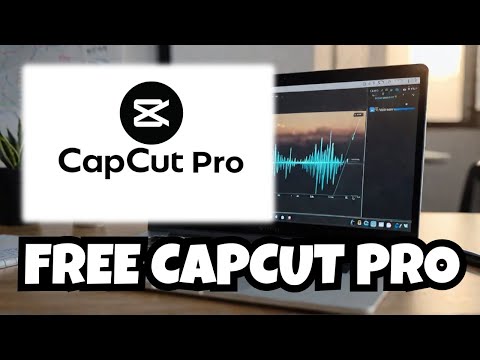How to Get CapCut Pro for FREE on PC (2024) β No Crack Needed!