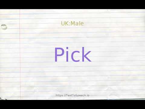 How to pronounce pick