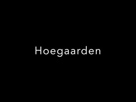 How To Pronounce Hoegaarden