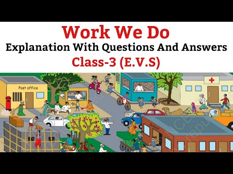 Work We Do, Explanation With Questions and Answers Video Lecture ...