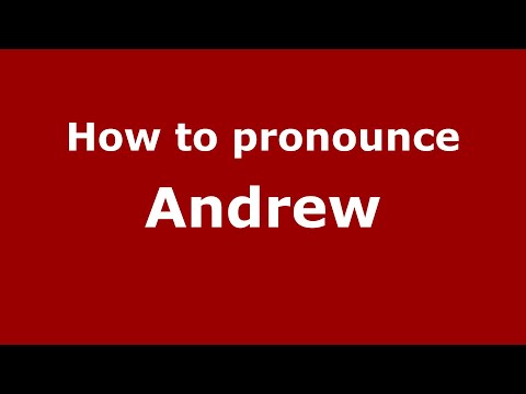 How to pronounce Andrew? (RECOMMENDED) - PronounceNames.com
