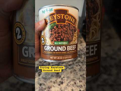 Trying Keystone Ground Beef Canned Hamburger Meat Food Storage Prepper Pantry #prepping #recipe
