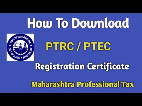 How to Download PTEC & PTRC Certificate in Maharashtra I Professional Tax I PT