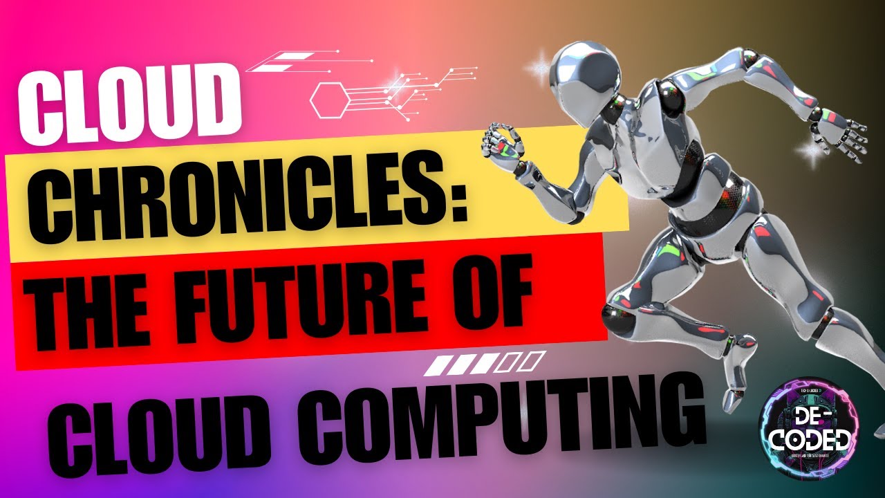 Cloud Chronicles: Navigating the Future of Cloud Computing