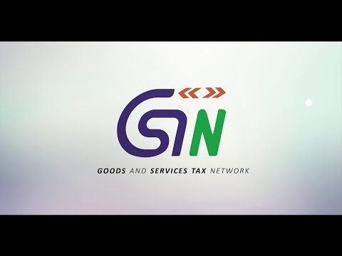 Goods & Service Tax - GSTN