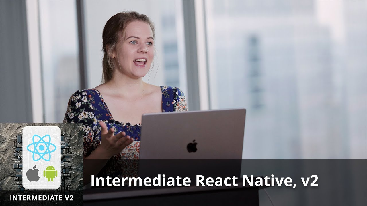 Intermediate React Native, v2 with Kadi Kraman | Preview