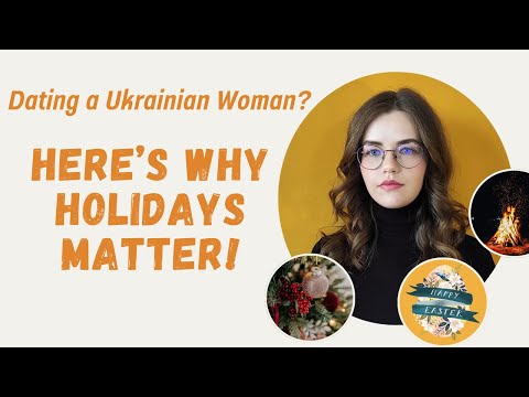Simply Dating: Dating a Ukrainian #Woman? Here’s Why Holidays Matter!