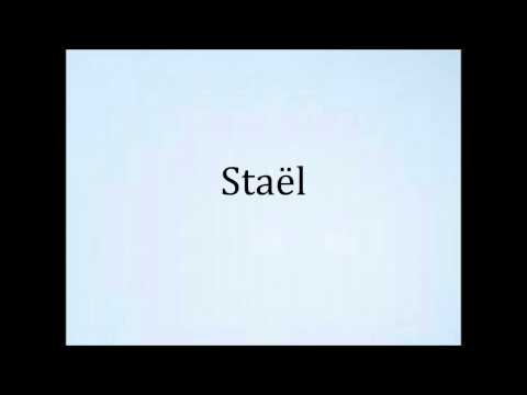 How to pronounce Staël